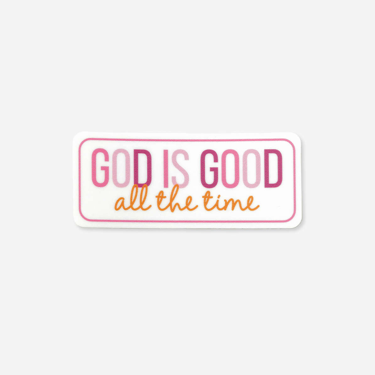 God is Good Sticker | Marleylilly