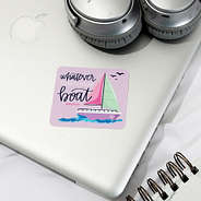 Whatever Floats Your Boat Sticker - From Marleylilly