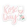 Rose All Day Sticker - Marleylilly